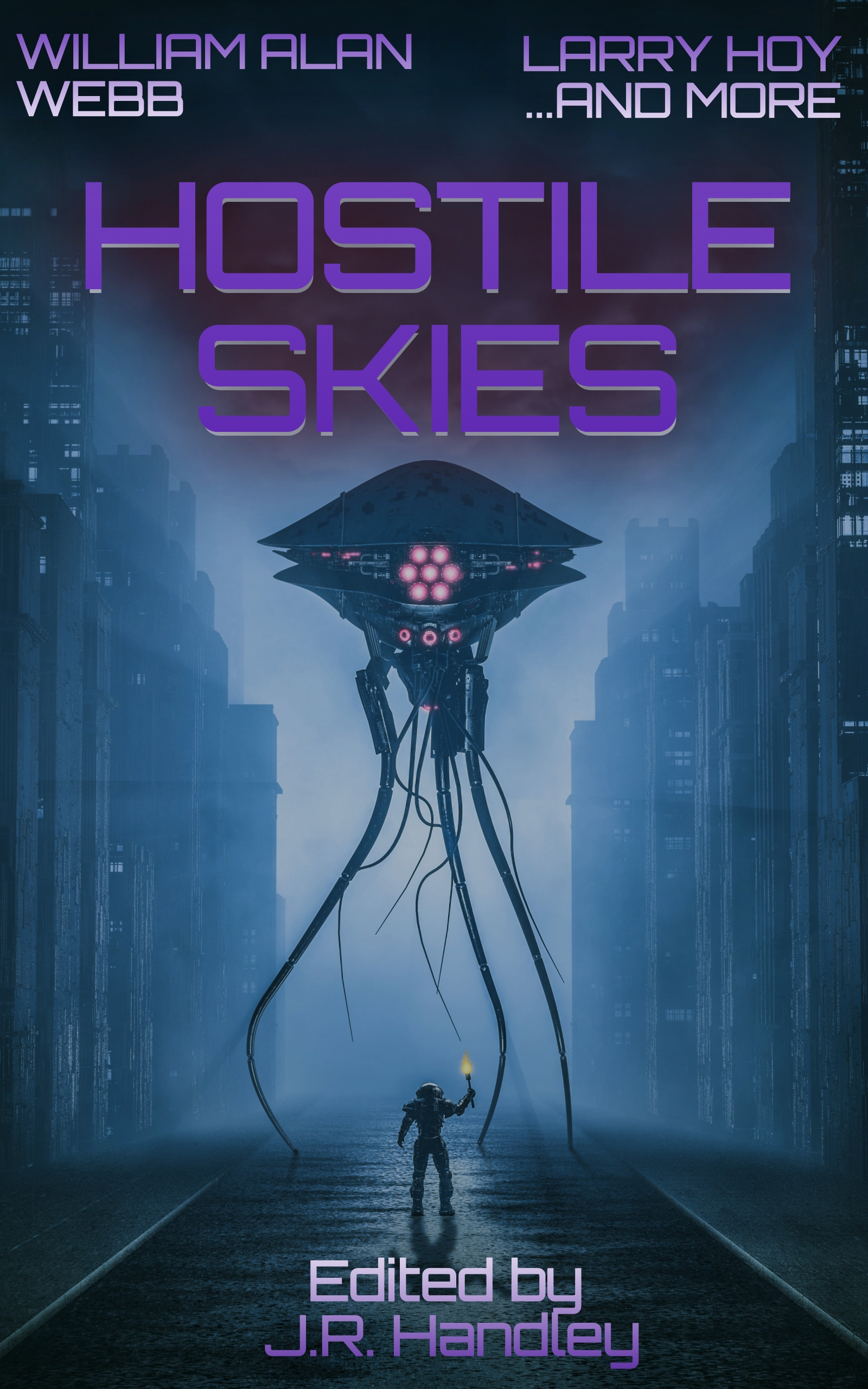 Hostile Skies: Humanity’s Fight Against Alien Reality – J.R. Handley's Blog